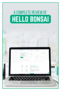 A Complete Review of Hello Bonsai [Pros & Cons] - DLC BLOG